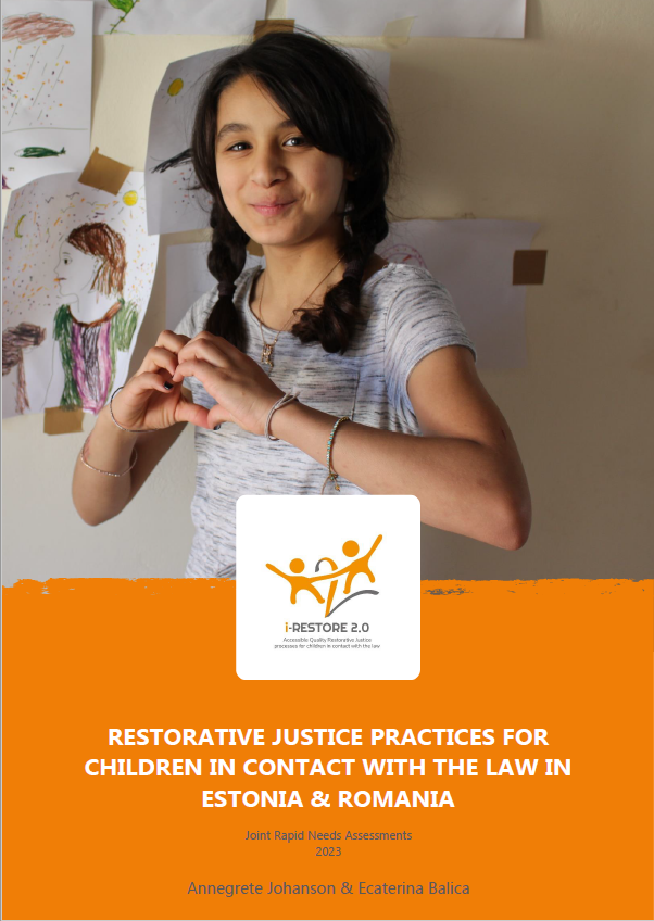Restorative Justice Practices for children in contact with the law in Estonia and Romania ...